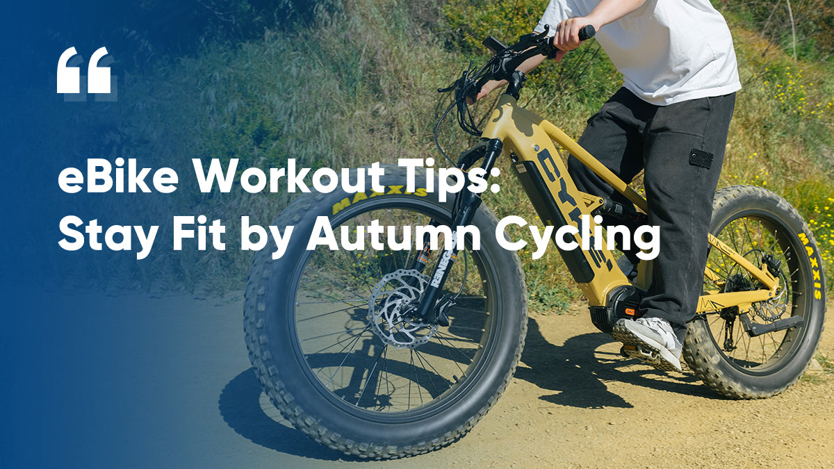 eBike Workout Tips: Stay Fit by Autumn Cycling – CYKE Bikes